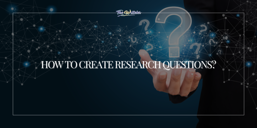 How to Create Research Questions? - writelerco.com