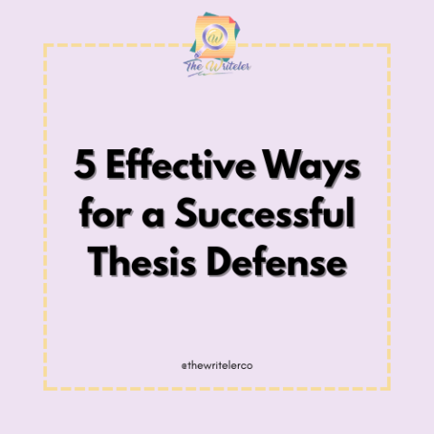 5 Effective Ways for a Successful Thesis Defense