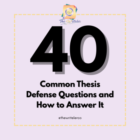 40 Common Thesis Defense Questions and How to Answer It